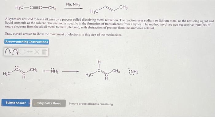 Solved CH3 Na, NH3 H3C-C=C-CH3 H3C Alkynes are reduced to | Chegg.com