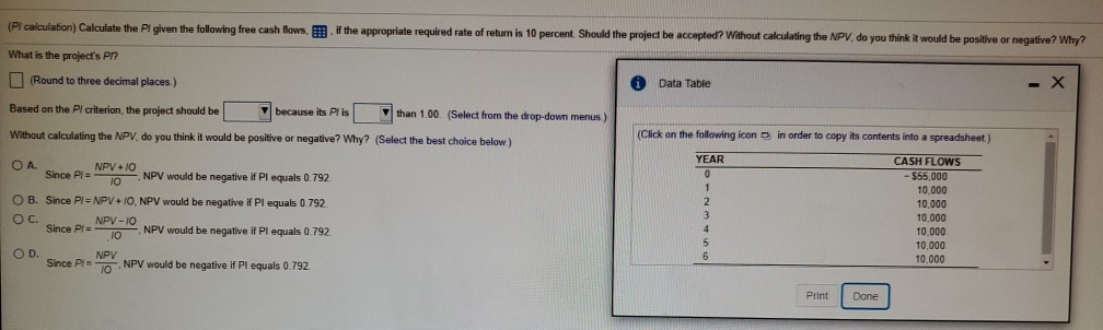 Solved (PI calculation) Calculate the PI given the following | Chegg.com