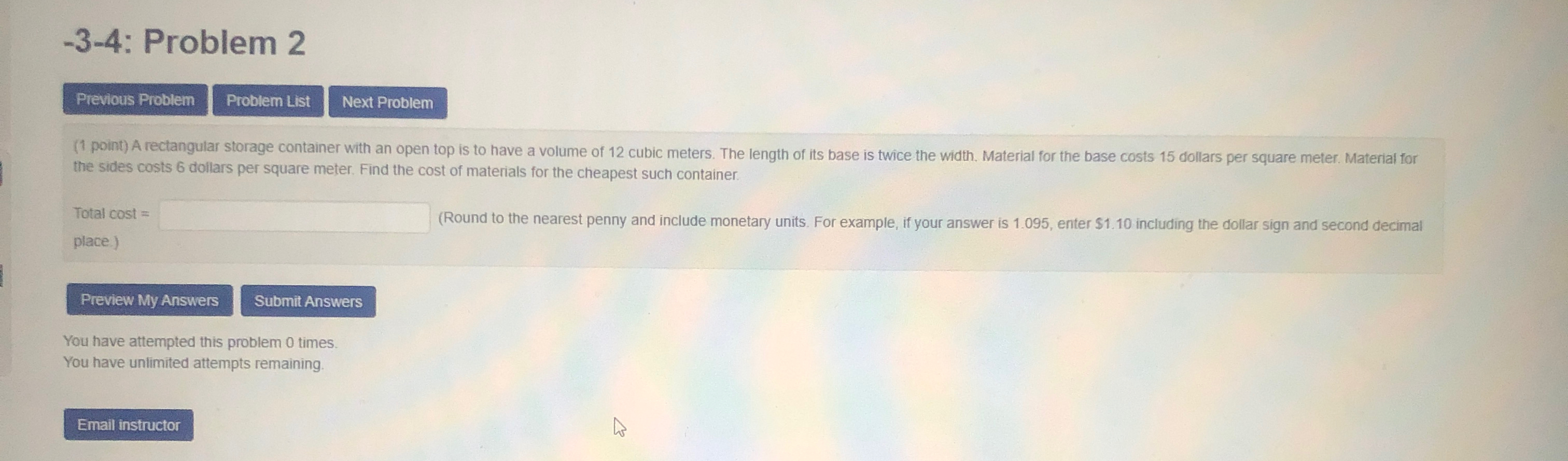 Solved -3-4: Problem 2 (1 ﻿point) ﻿A rectangular storage | Chegg.com
