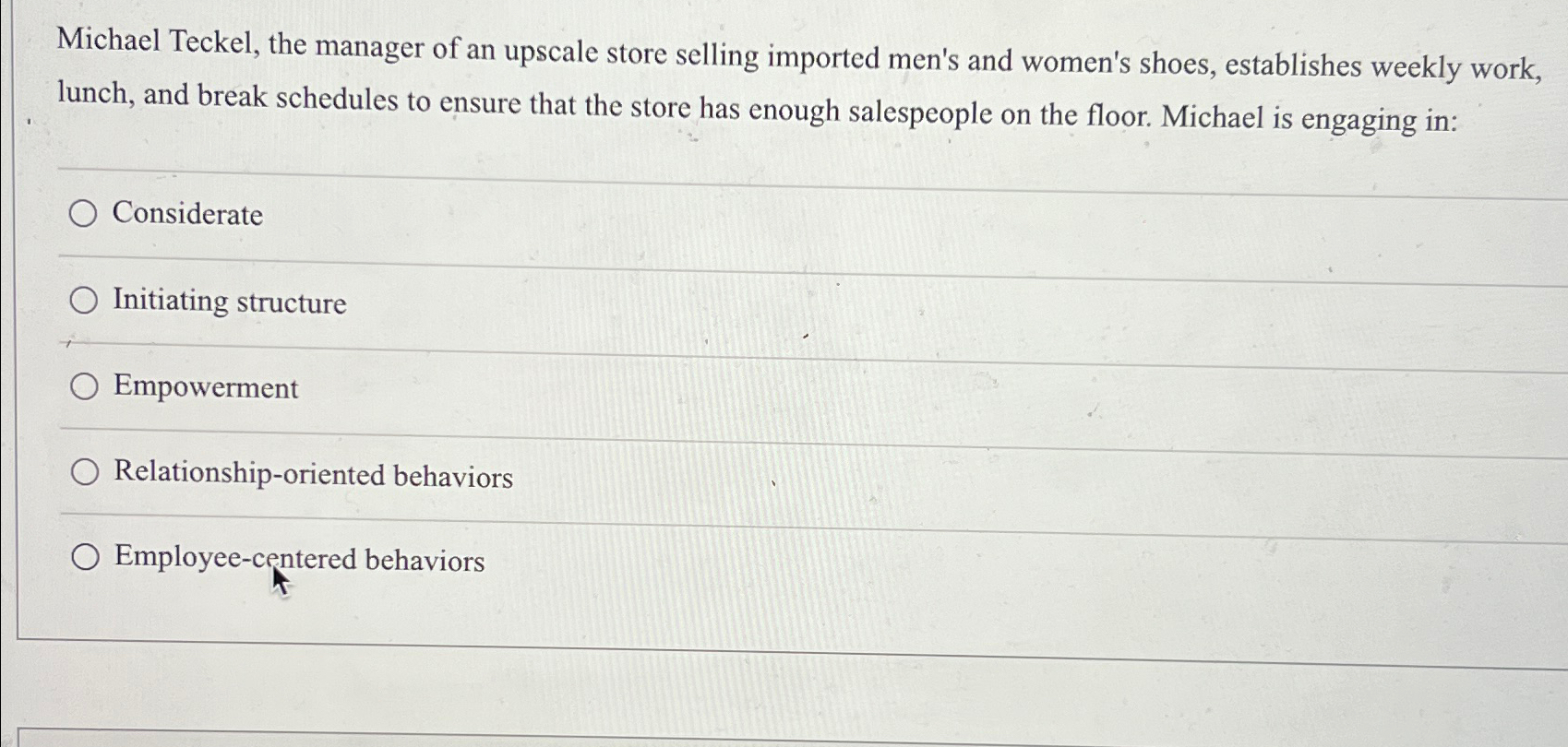 Solved Michael Teckel, the manager of an upscale store | Chegg.com