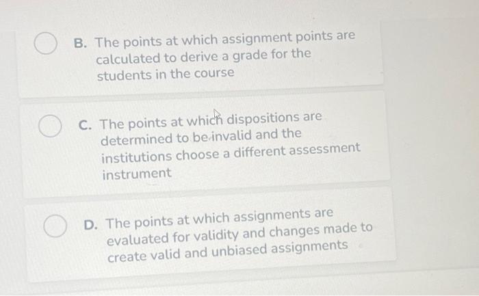 What are dispositional decision points? A. The points | Chegg.com
