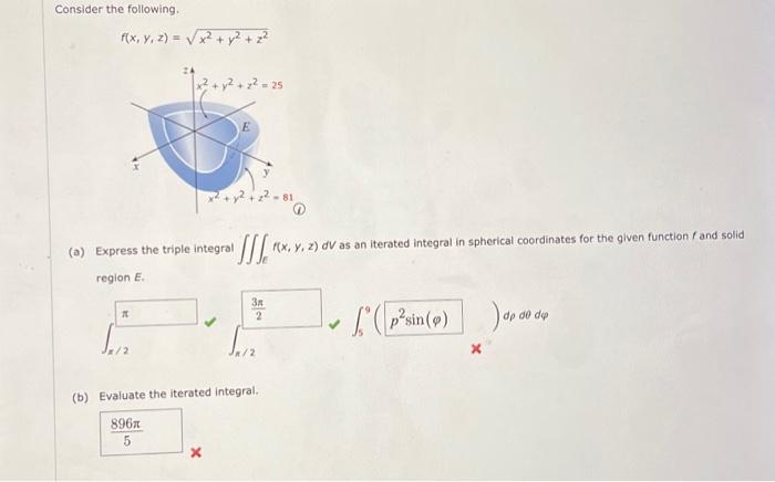 Solved Consider the following. f(x,y,z)=x2+y2+z2 (a) Express | Chegg.com