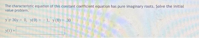 Solved The characteristic equation of this constant | Chegg.com