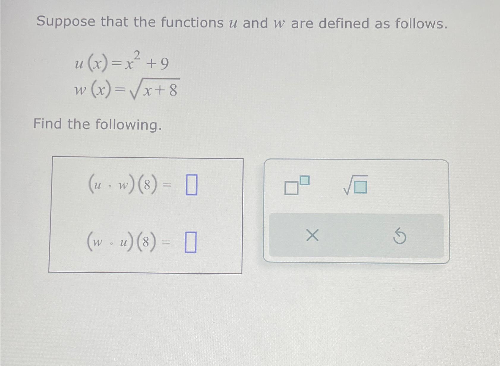 Solved Suppose that the functions u ﻿and w ﻿are defined as | Chegg.com