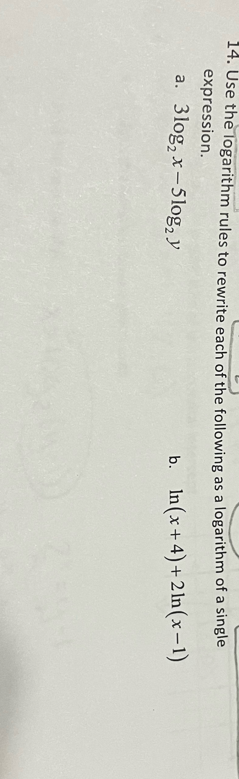 Solved Use the logarithm rules to rewrite each of the | Chegg.com