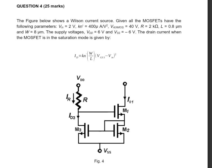 Solved The Figure below shows a Wilson current source. Given | Chegg.com