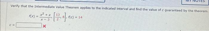 Solved Verify that the Intermediate Value Theorem applies to | Chegg.com