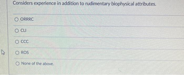 Solved Considers experience in addition to rudimentary | Chegg.com