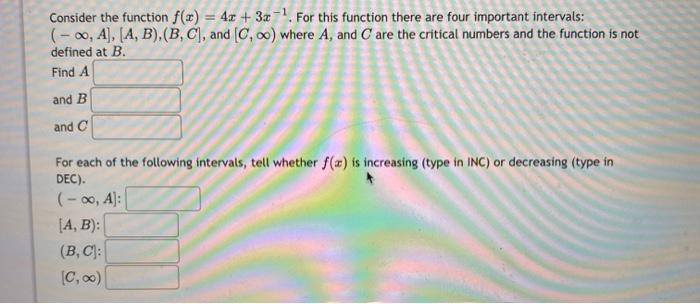 Solved Consider the function f(x) = 4x + 3x - 1. For this | Chegg.com