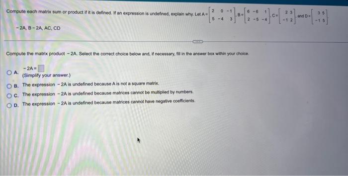Solved −2 A, B−2 A,AC,CD Compute the matrix product −2 A. | Chegg.com