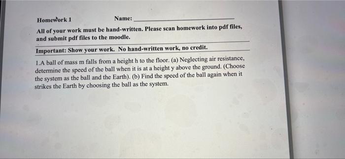 Solved Homework 1 Name: All of your work must be | Chegg.com