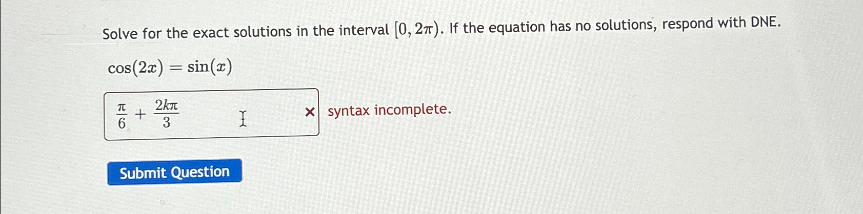 Solved Solve for the exact solutions in the interval [0,2π). | Chegg.com