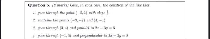 Solved Question 5. ( 8 marks) Give, in each case, the | Chegg.com