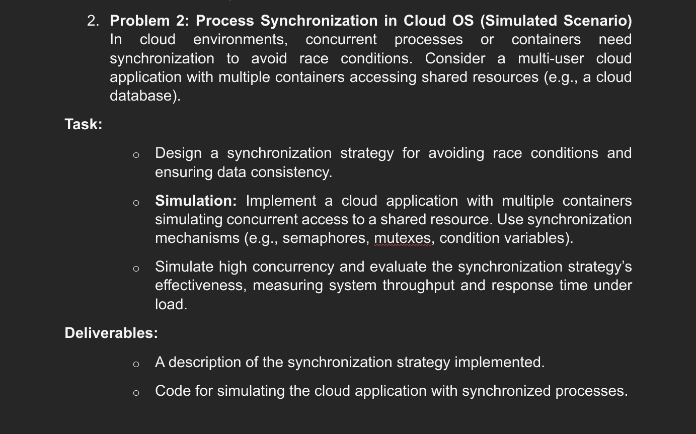 Solved Problem 2: Process Synchronization in Cloud OS | Chegg.com
