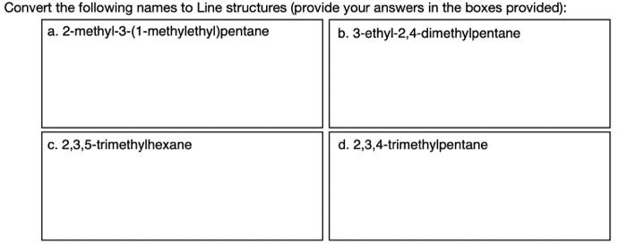 Solved Convert the following names to Line structures | Chegg.com