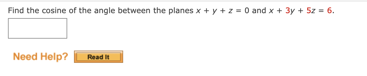 Solved Find the cosine of the angle between the planes | Chegg.com