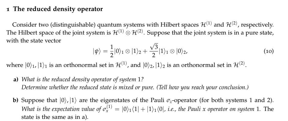 Solved I The reduced density operator Consider two | Chegg.com