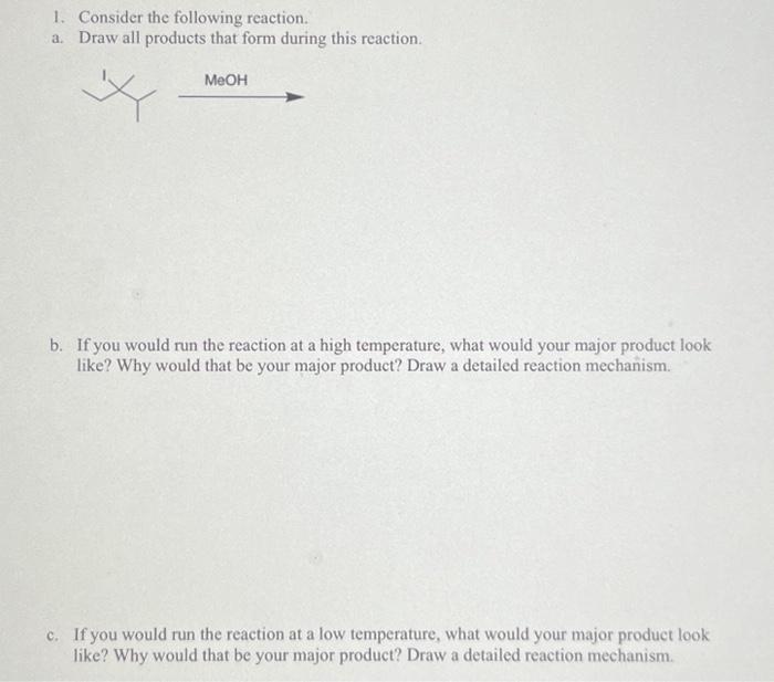 Solved 1. Consider the following reaction. a. Draw all | Chegg.com