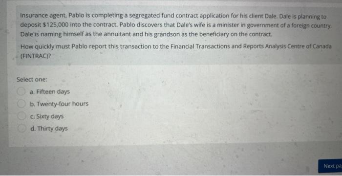 Solved Insurance agent, Pablo is completing a segregated | Chegg.com