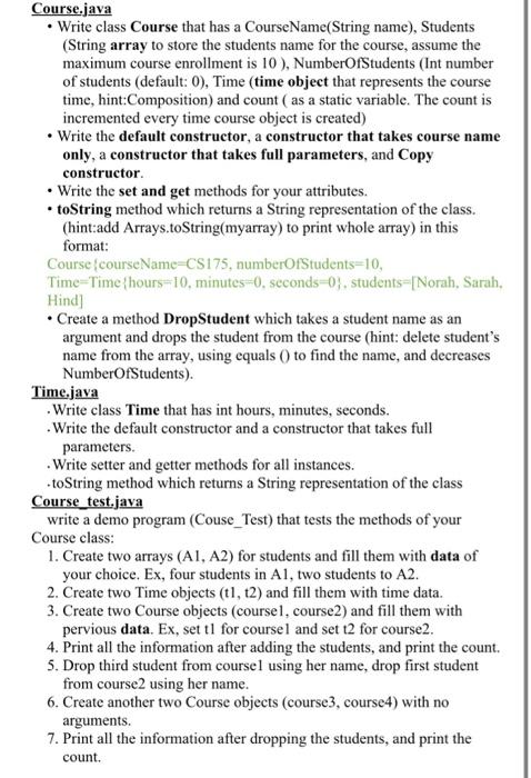 Solved Course.java - Write class Course that has a | Chegg.com