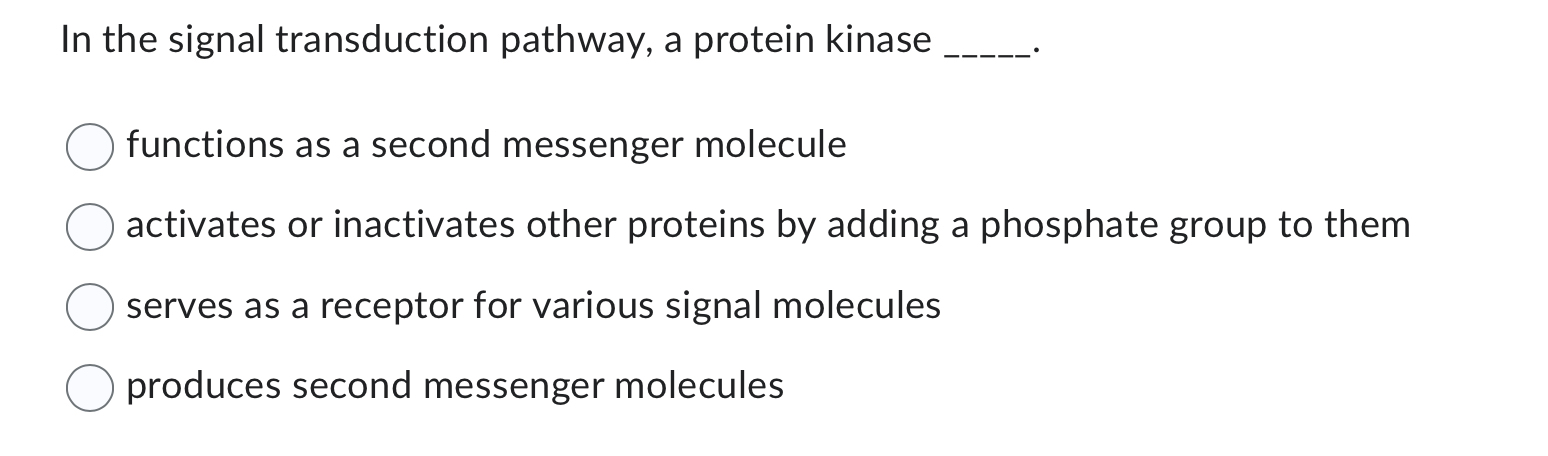 Solved In the signal transduction pathway, a protein | Chegg.com