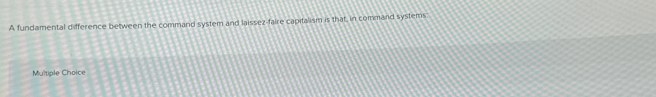 Solved A fundamental difference between the command system | Chegg.com