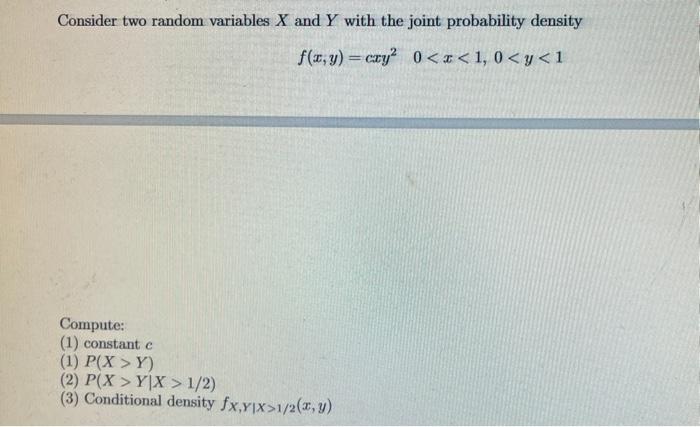 Solved Consider two random variables X and Y with the joint | Chegg.com