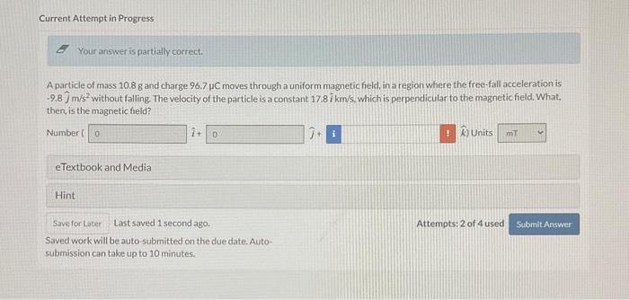 Solved A particle of mass 10.88 and charge 96.7μC moves | Chegg.com