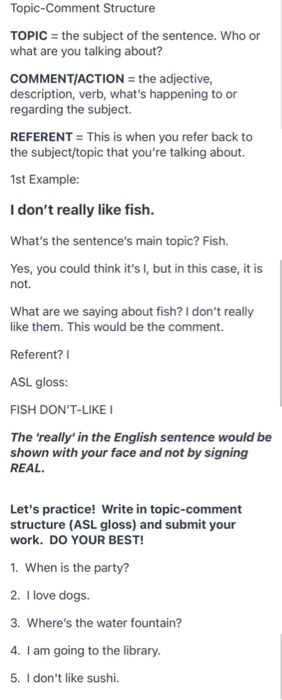 Topic-Comment Structure TOPIC = the subject of the | Chegg.com
