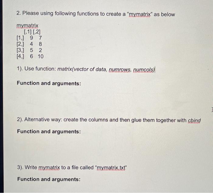 2. Please using following functions to create a | Chegg.com