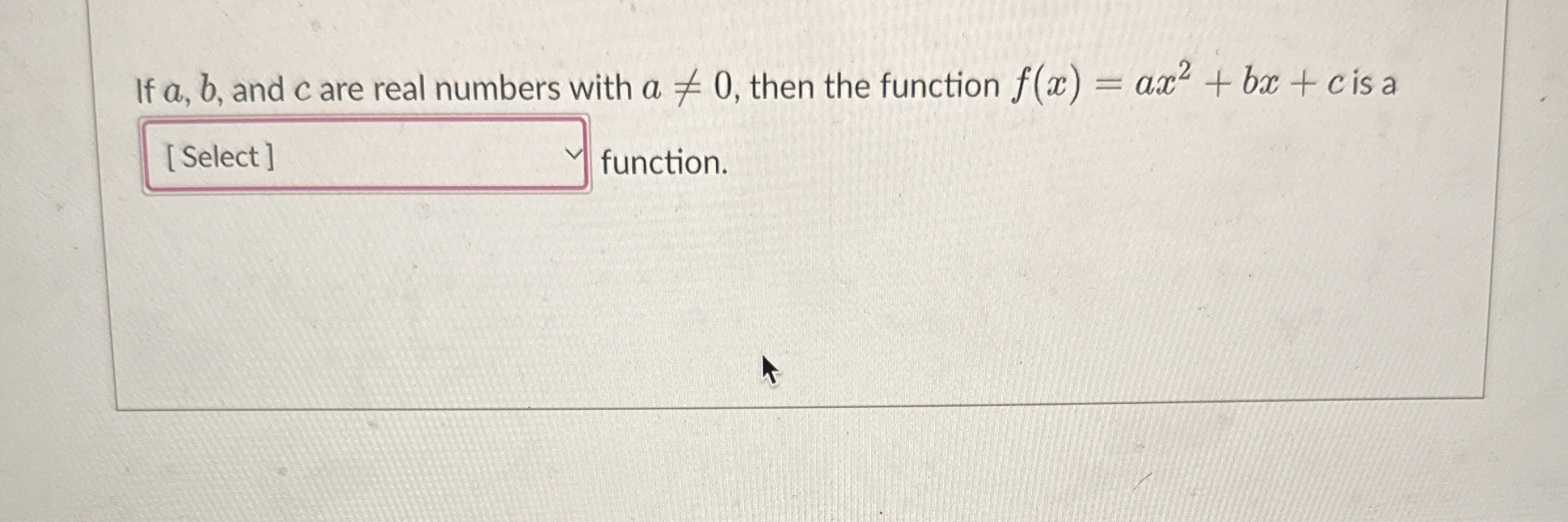 Solved If a,b, ﻿and c ﻿are real numbers with a≠0, ﻿then the | Chegg.com