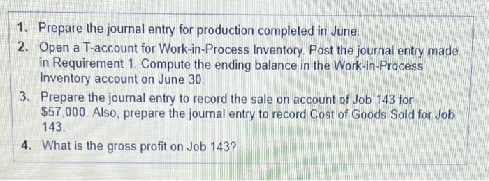 Solved Data table1. Prepare the journal entry for production | Chegg.com