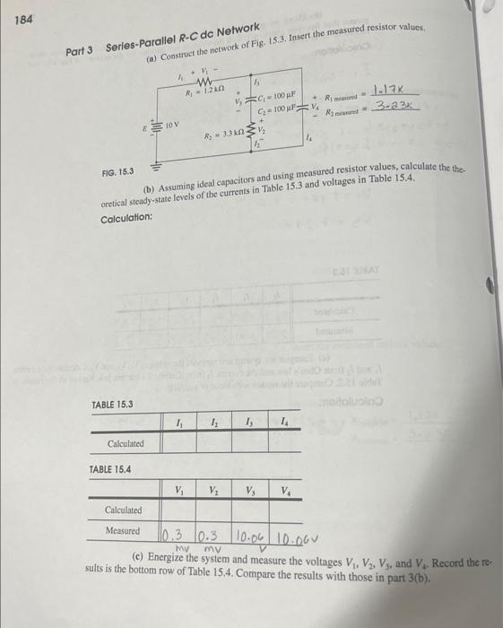 Solved Part 3 Serles-Parallel R-C dC Network the the. (b) | Chegg.com