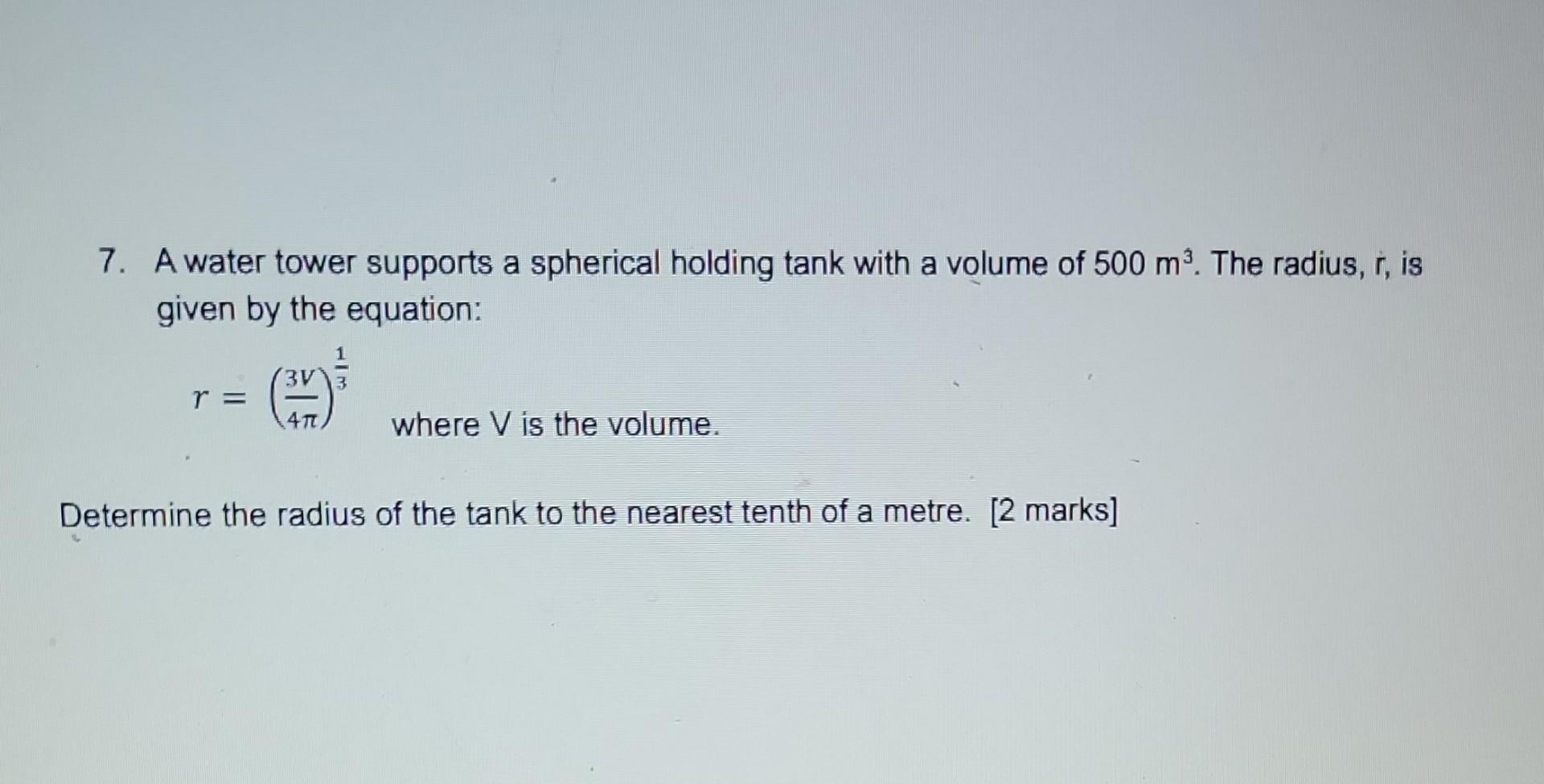 Solved 7. A water tower supports a spherical holding tank | Chegg.com