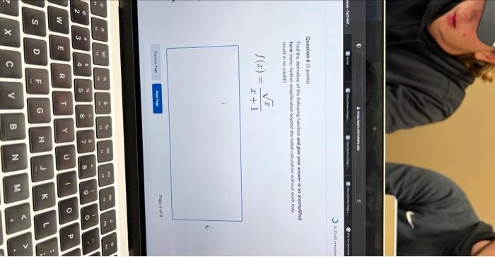 Solved Question 6 ( 5 points) Find the destivative of the | Chegg.com