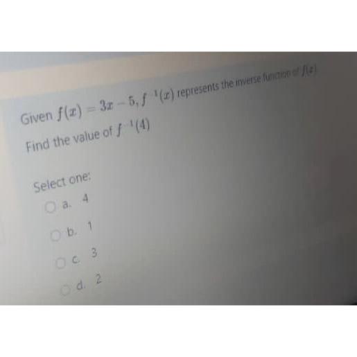 Solved Given f(x)=3x-5,f-1?'(x) ﻿represents the inverse fin | Chegg.com