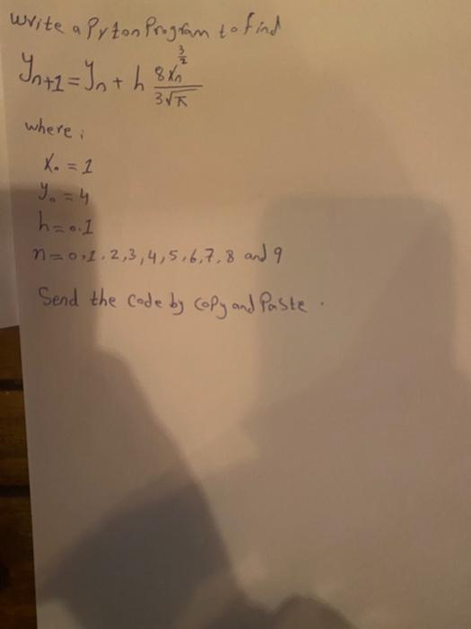 Solved write a Pyton Program to find Int2=Ynth 8th 를 3 where | Chegg.com