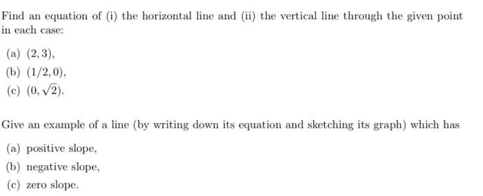 Solved Find an equation of (i) the horizontal line and (ii) | Chegg.com