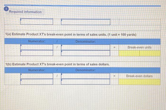 Solved Required information 1(a) Estimate Product XT's | Chegg.com