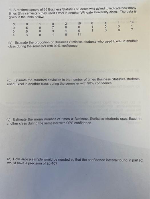 Solved 1. A random sample of 36 Business Statistics students | Chegg.com