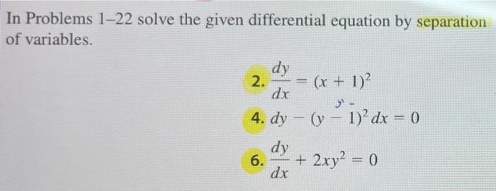 Solved In Problems 1-22 solve the given differential | Chegg.com