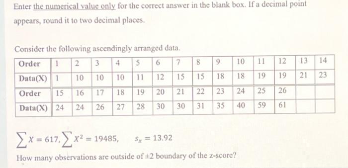 Solved Enter the numerical value only for the correct answer | Chegg.com