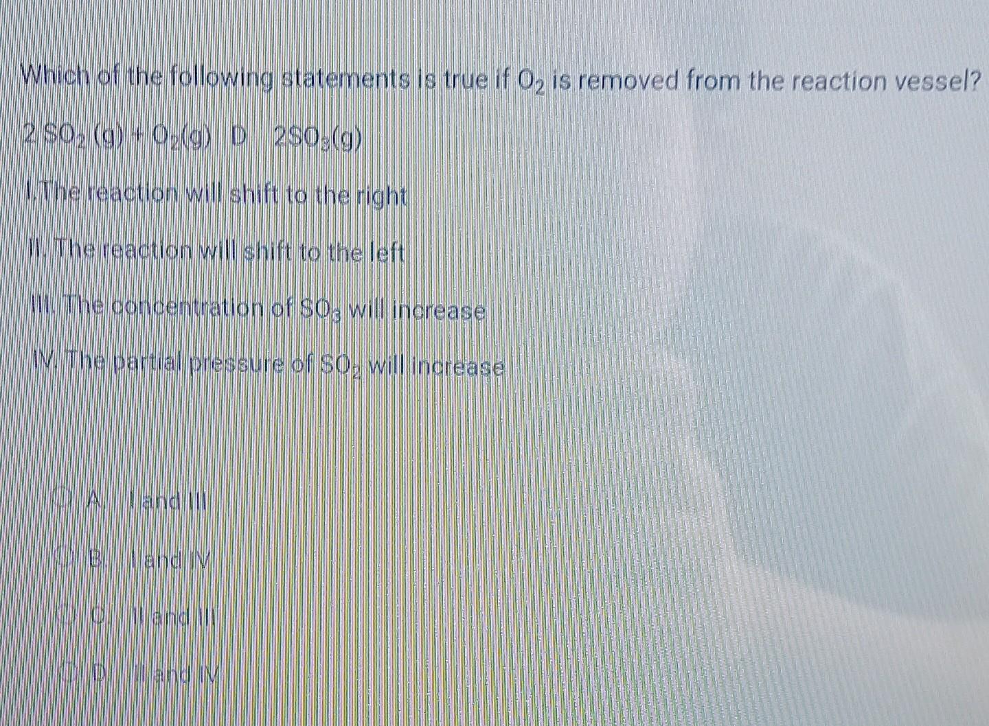 Solved Which of the following statements is true if O2 is | Chegg.com