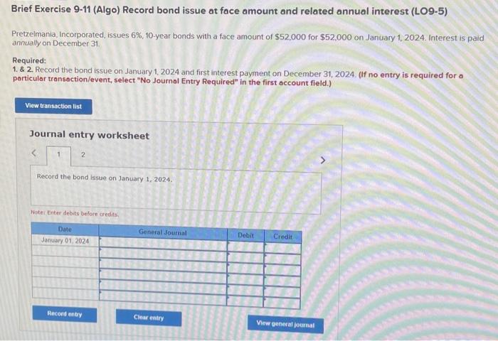 Solved Brief Exercise 9-11 (Algo) Record bond issue at face | Chegg.com