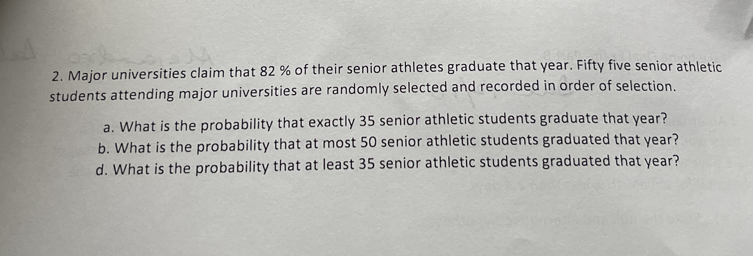 Solved Major universities claim that 82% ﻿of their senior | Chegg.com