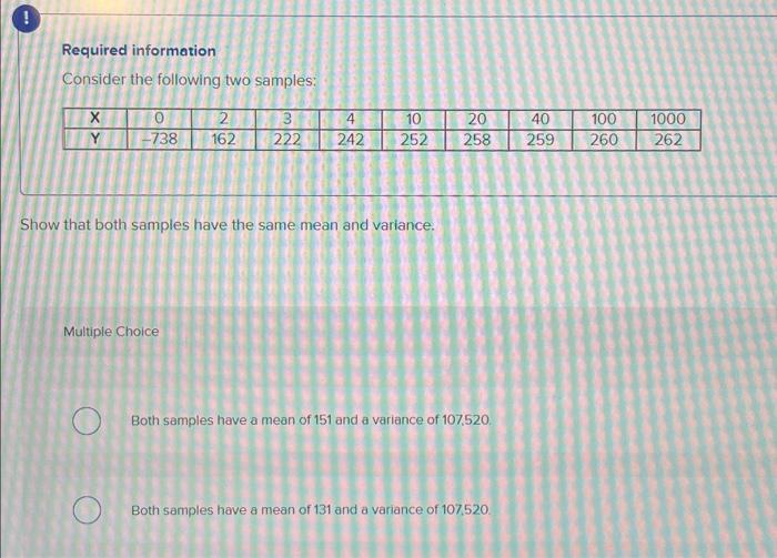 Solved Required information Consider the following two | Chegg.com