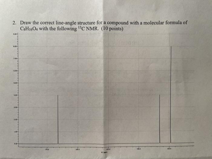 Solved Draw the correct line-angle structure for a compound | Chegg.com