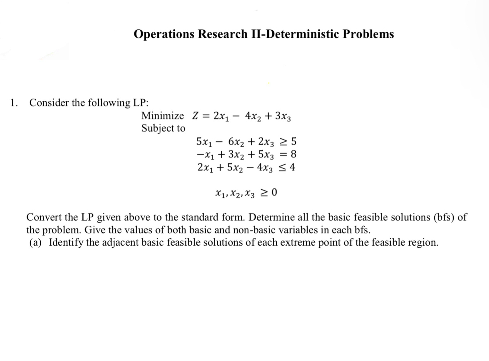 Solved Operations Research II-Deterministic ProblemsConsider | Chegg.com