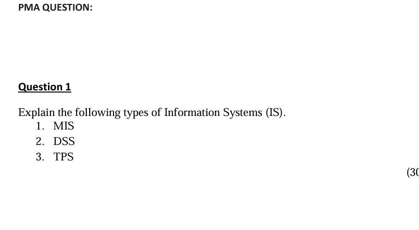 Solved PMA QUESTION: Question 1 Explain the following types | Chegg.com