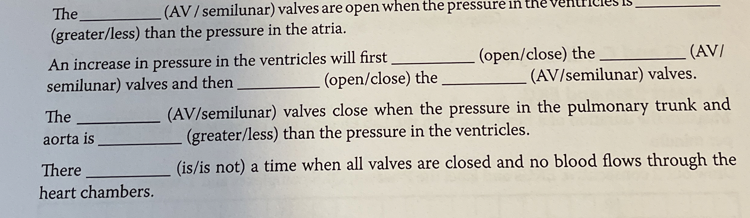Solved Thi q, (AV / ﻿semilunar) ﻿valves are open when the | Chegg.com